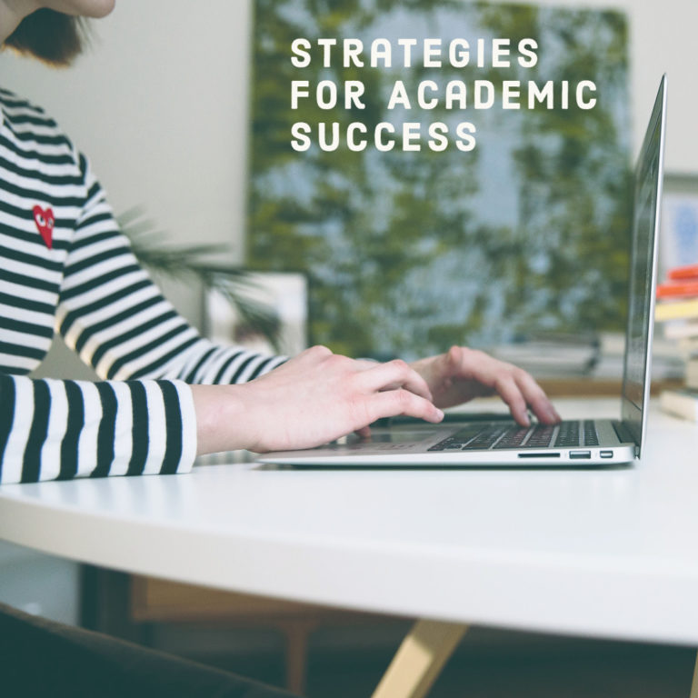 Strategies for Academic Success - Parenting for College
